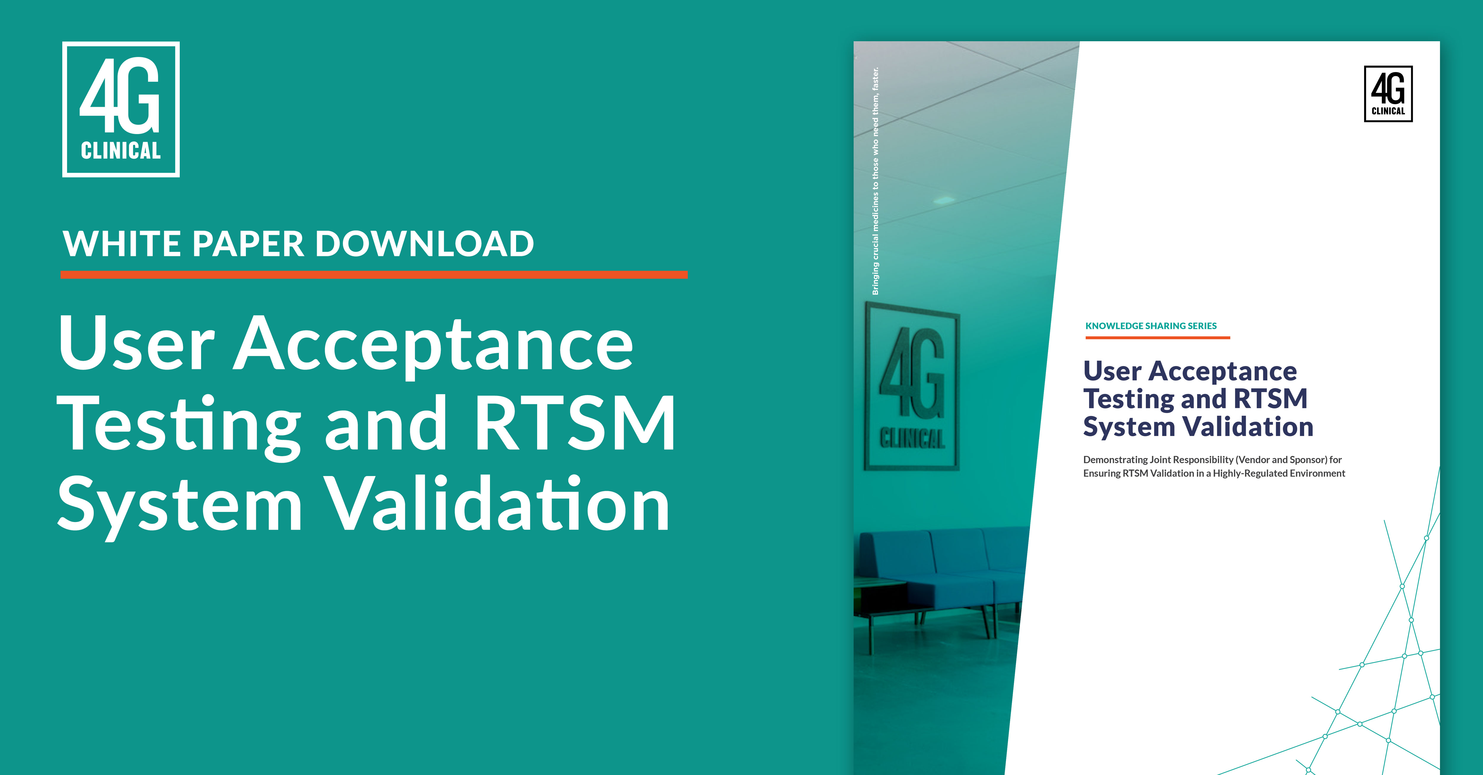 UAT and RTSM System Validation | Resources | 4G Clinical UAT and RTSM System Validation | Resources | 4G Clinical